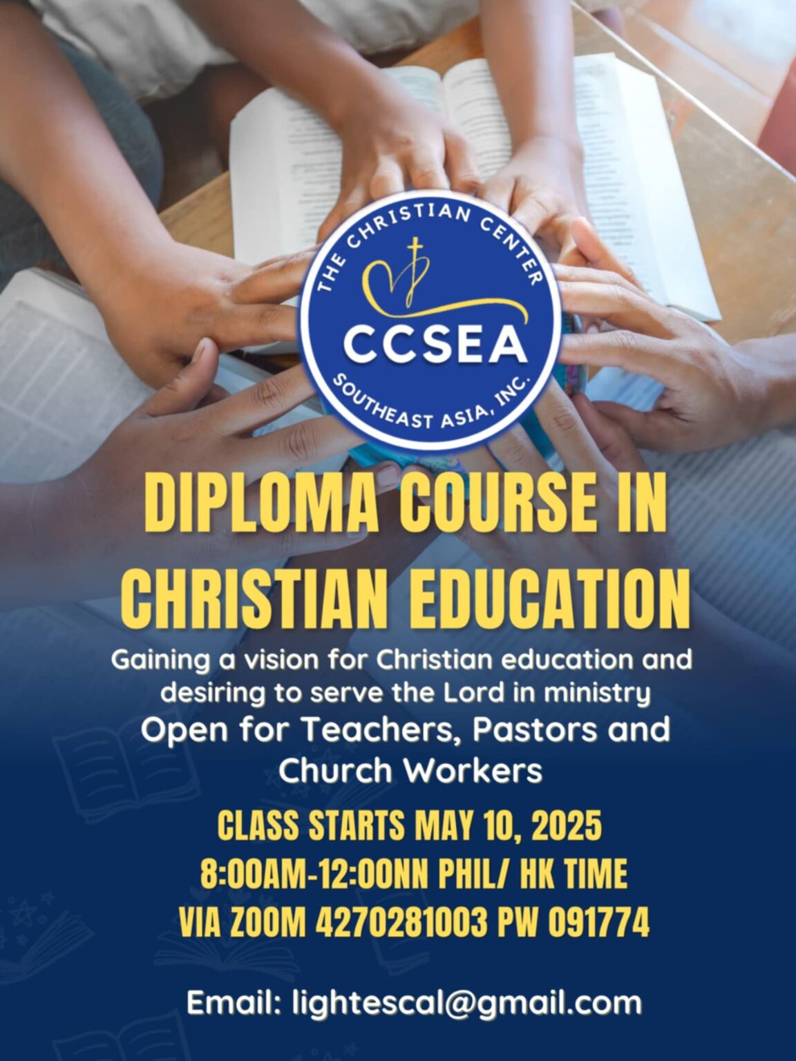 2025-May10 Saturday – CCSEA Diploma Course - Great Commission Church ...